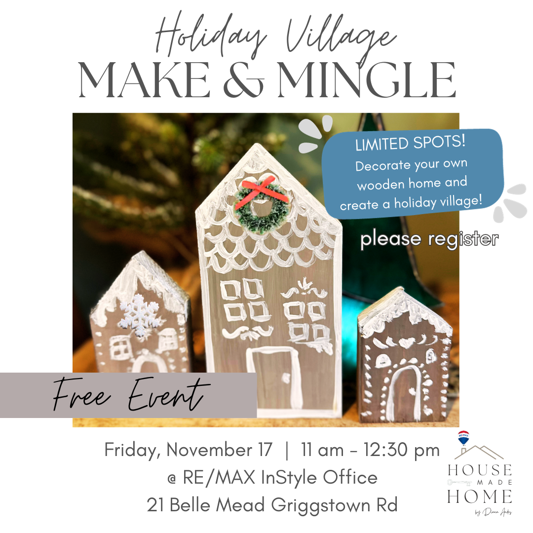 Make & Mingle Event – Holiday Village - House Made Home